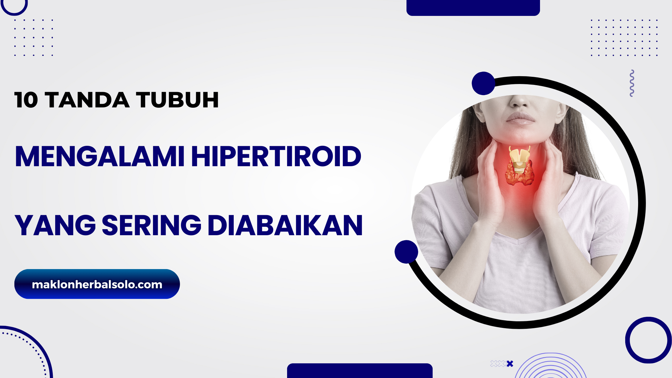 10 Tanda Tubuh Mengalami Hipertiroid yang Sering Diabaikan